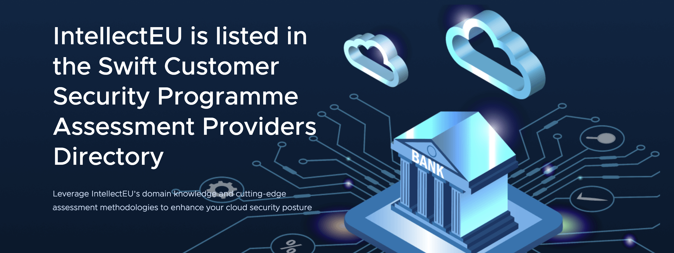 Intellecteu Listed As Swift Csp Assessment Provider For Public Cloud